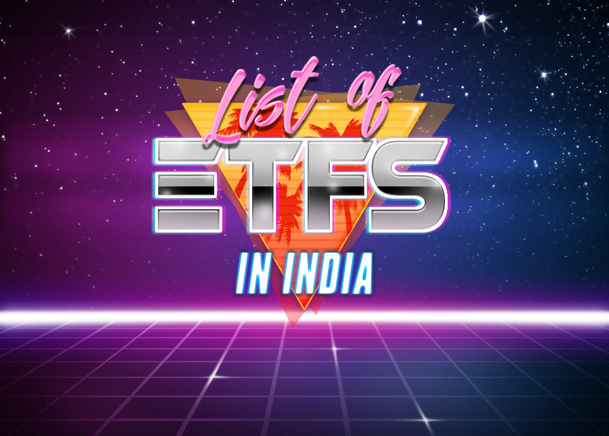 List of ETFs in India in 2023 - All 122 ETFs with past returns, Expense ...